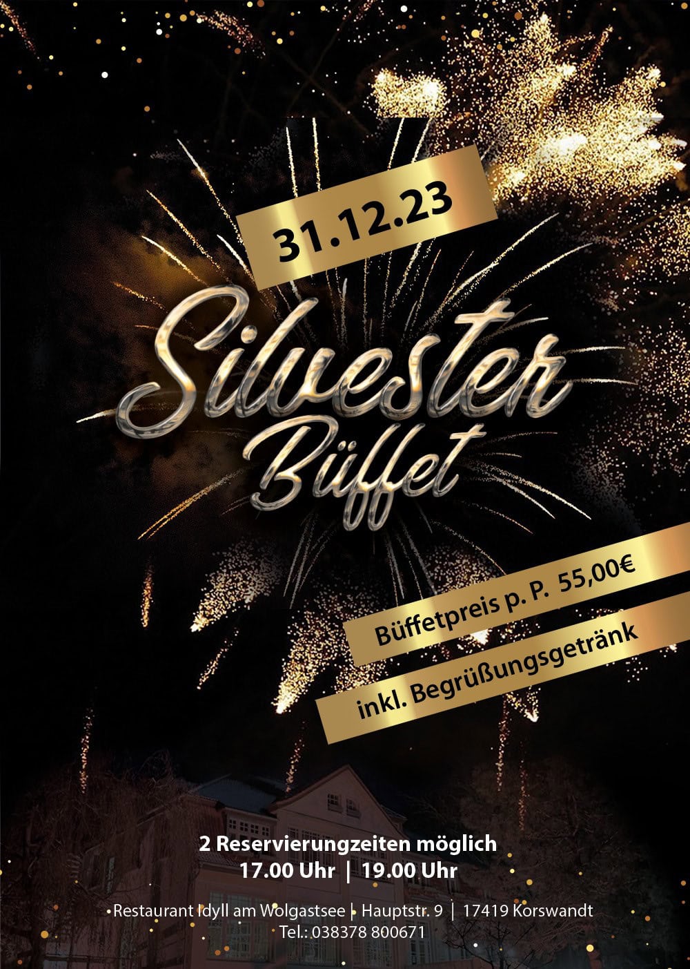 Silvester 2024 im Restaurant Idyll am Wolgastsee - Hotel Idyll am ...